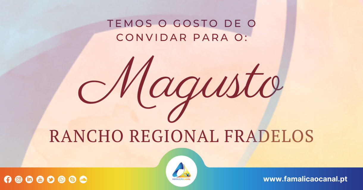 Magusto em Fradelos | Famalicão Canal